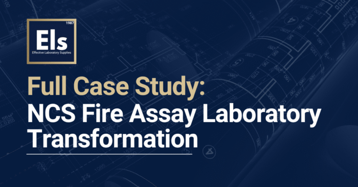 NCS Fire Assay Laboratory Transformation: Full Case Study - Effective Lab